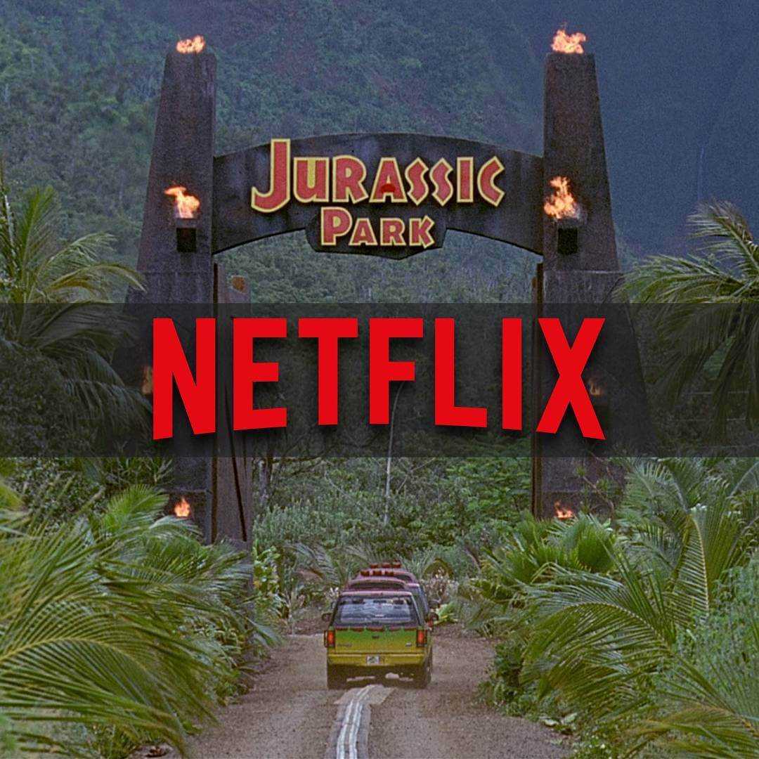 Now streaming on Netflix: The Jurassic Park trilogy! | Jurassic Outpost
